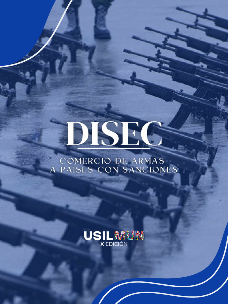 Guía de Estudio - DISEC | PDF | Naciones Unidas | Relaciones internacionales