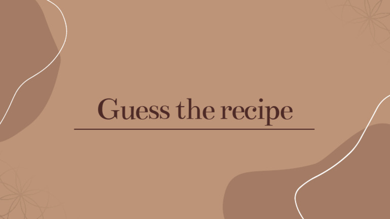 Guess The Recipe PDF | PDF