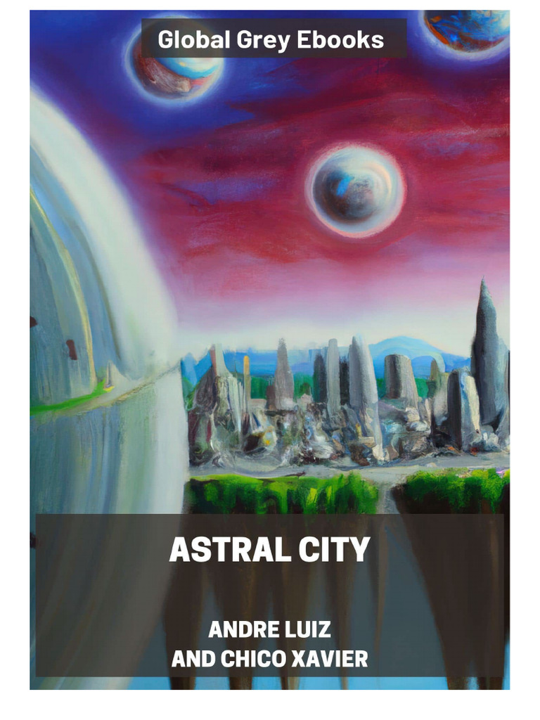 Astral City | PDF | Conscience | Soul