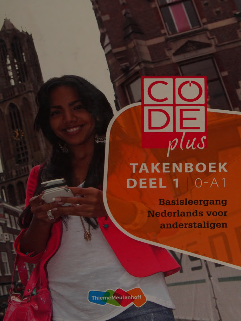 Code Plus - Takenboek Deel 1 - Various - 2011 - ThiemeMeulenhoff ...
