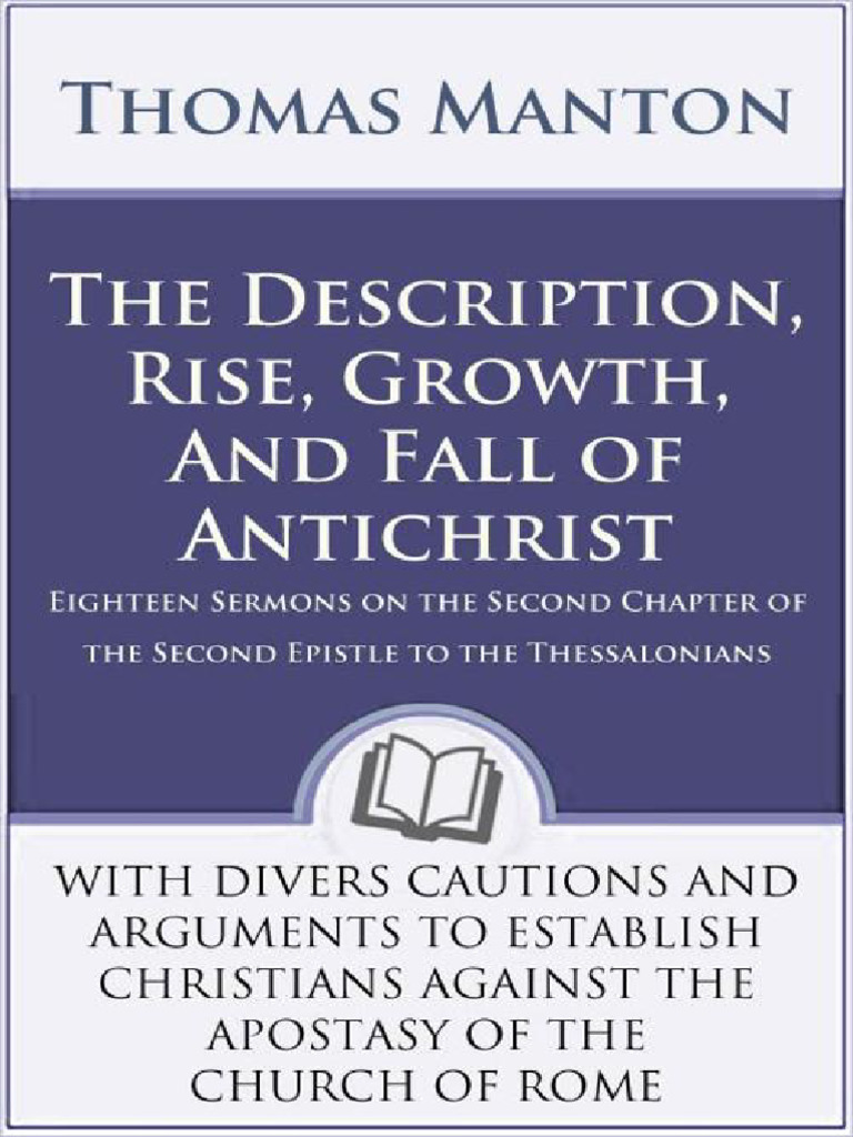 The Description, Rise, Growth, - Thomas Manton | PDF | Glory (Religion ...