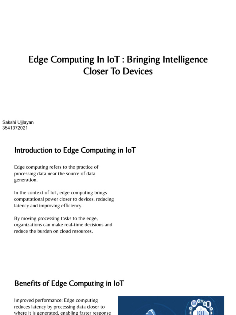 Edge Computing in IoT - Bringing Intelligence Closer To Devices | PDF ...
