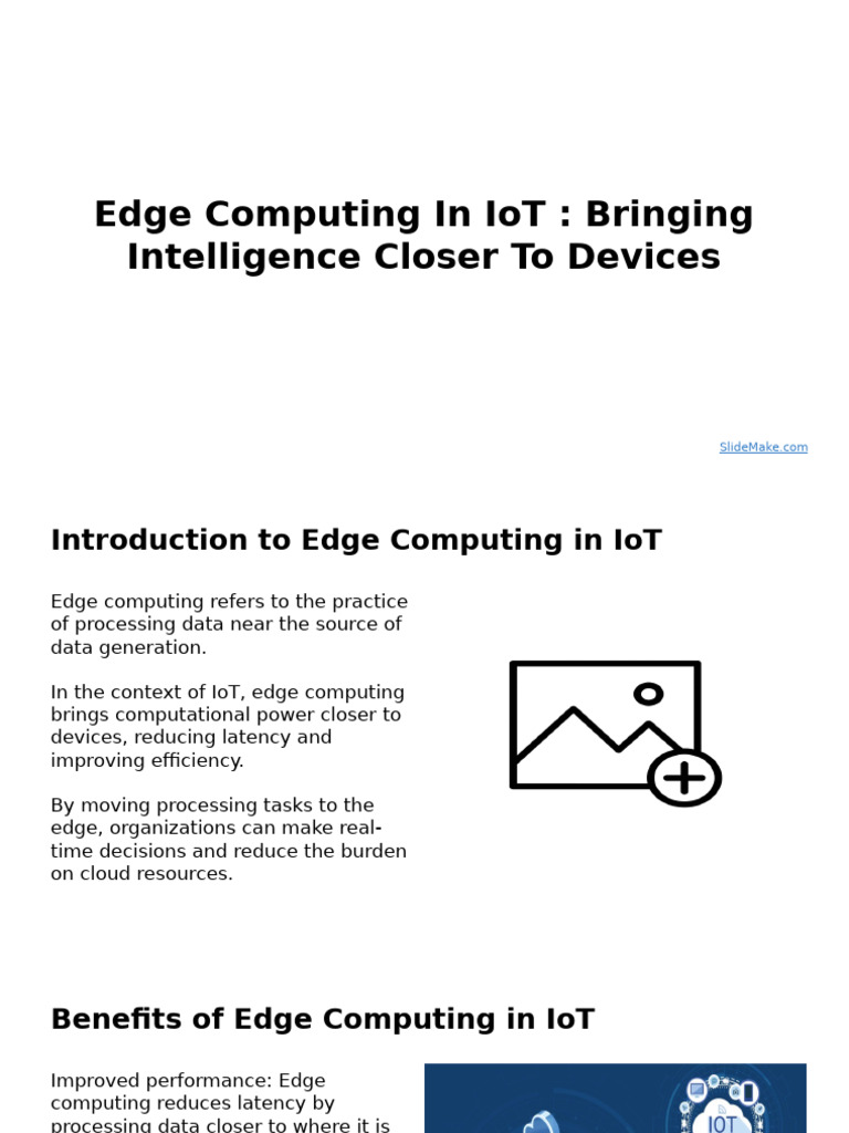 Edge Computing in IoT - Bringing Intelligence Closer To Devices | PDF | Internet Of Things ...