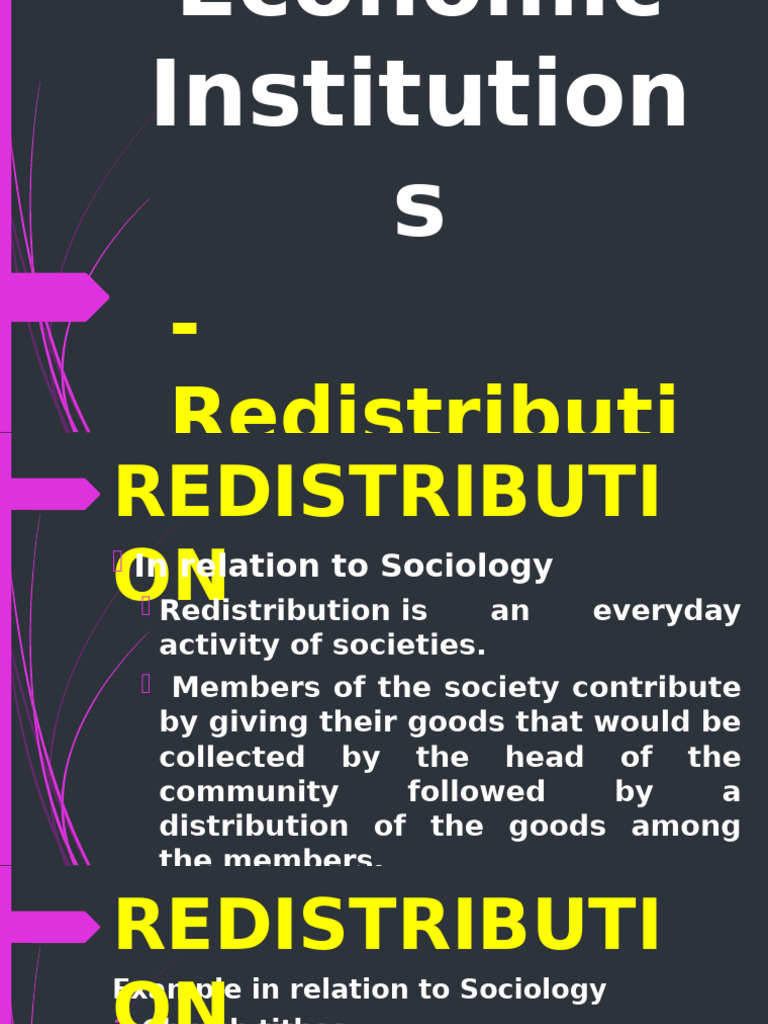 Economic Institutions REDISTRIBUTION | PDF