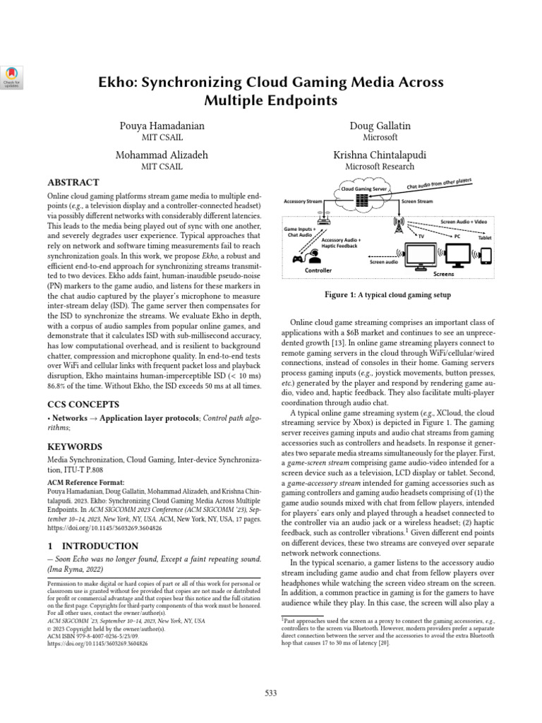 (SIGCOMM'23) Ekho, Syncrhonizing Cloud Gaming Media Across Multiple Endpoints | PDF | Streaming ...