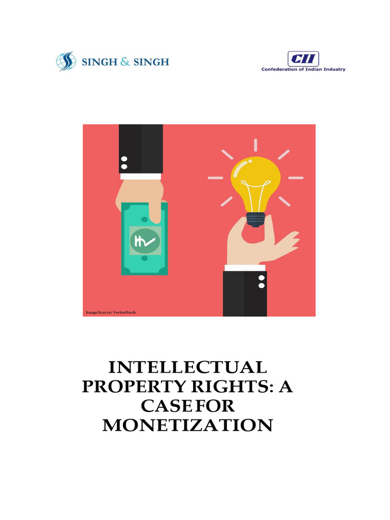 CII-Singh-&-Singh-Report-IPR-A-Case-for-Monetization-2019 | PDF | Security Interest | Mortgage Law