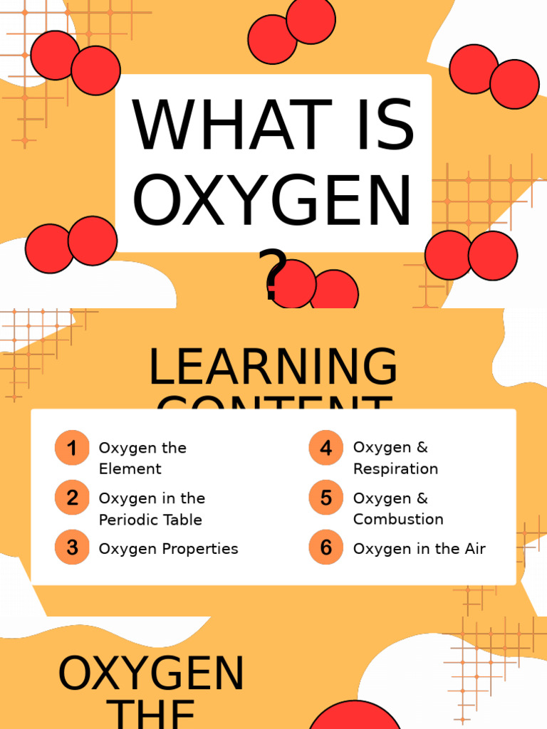 All About Oxygen Science Presentation in A Red and Orange Style | PDF