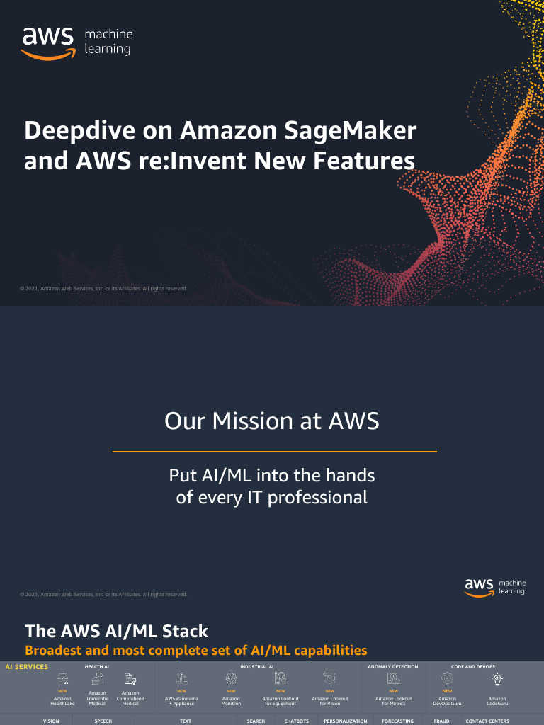 Deepdive On Amazon Sagemaker and Aws Reinvent New Features | PDF | Machine Learning | Amazon Web ...