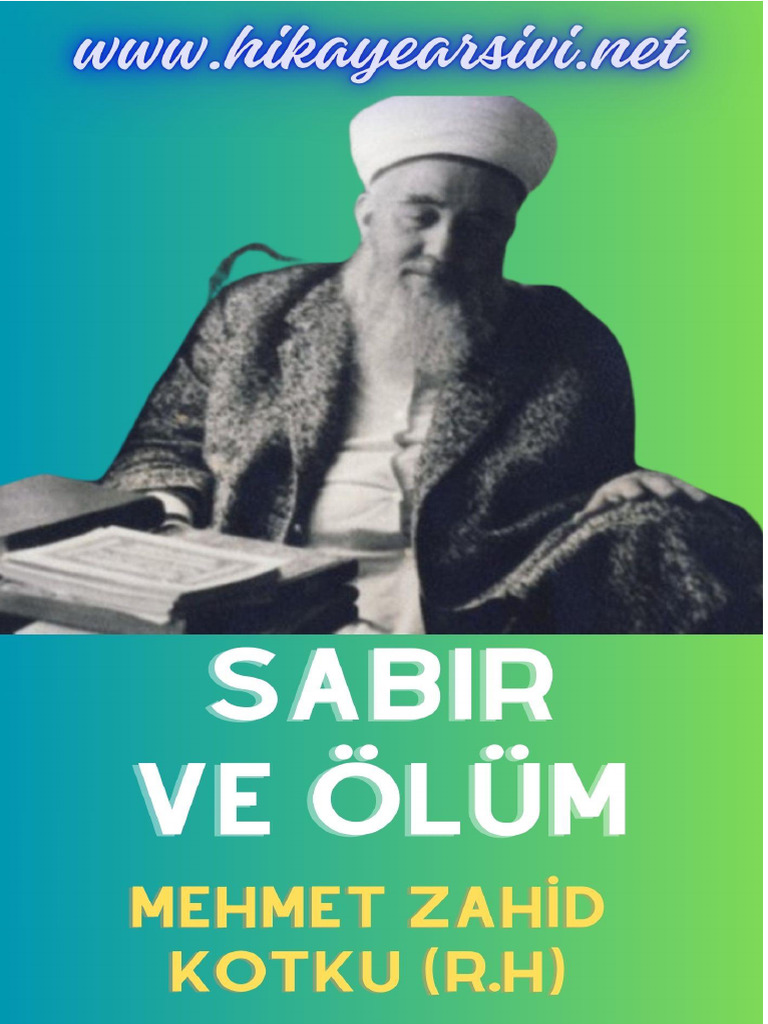 SABIR-ÖLÜM-Mehmet Zahid Kotku | PDF