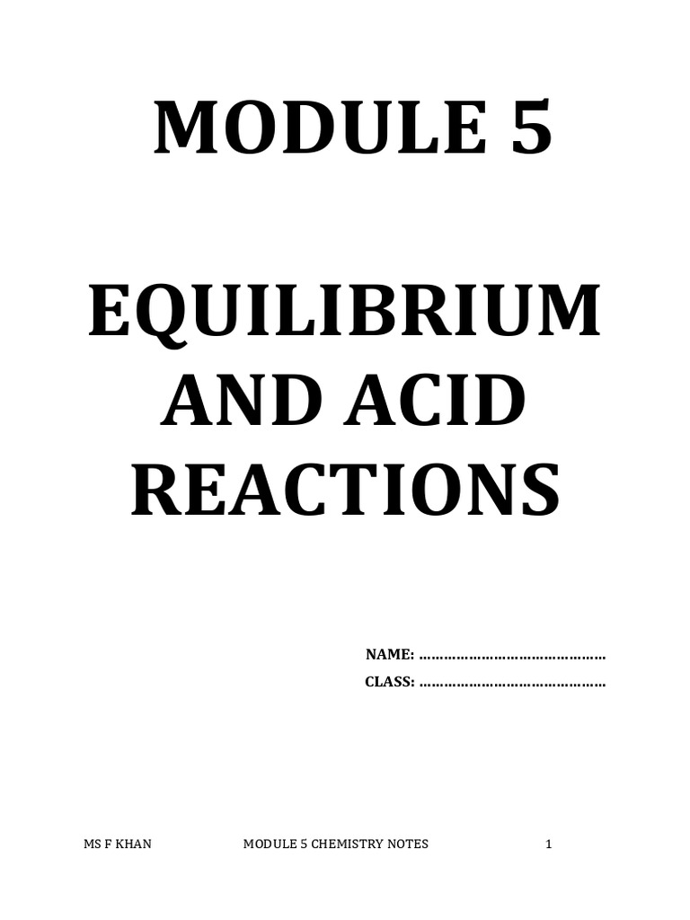 MODULE 5 NOTES EQUILLIBRIUM | PDF | Reaction Rate | Acid MODULE 5 NOTES EQUILLIBRIUM | PDF | Reaction Rate | Acid