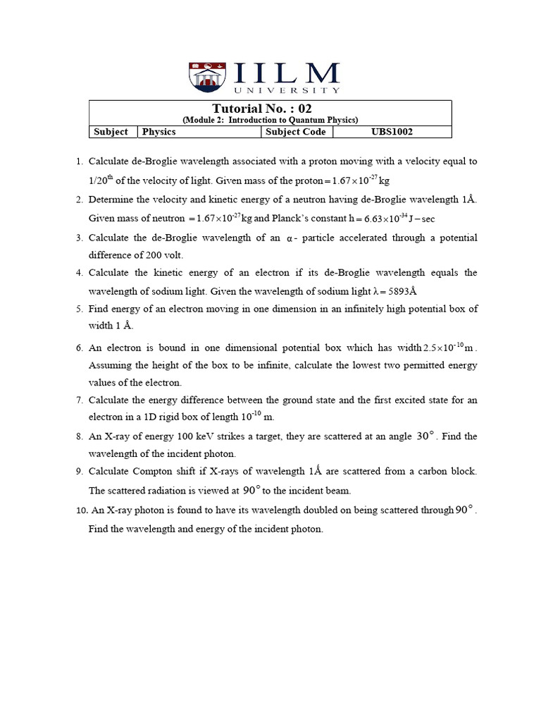 Unit 2 Tutorial Quantum Mechanics Physics B.tech CSE IILM University | PDF