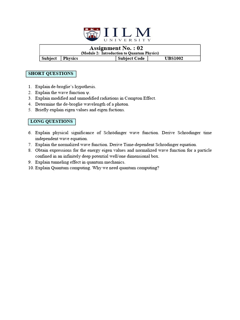 Unit 2 Assignment Quantum Mechanics Physics B.tech CSE IILM University | PDF