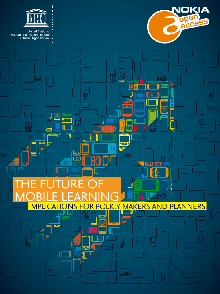 The Future of Mobile Learning | PDF | Learning | Mobile Technology