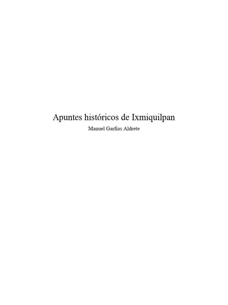 Historia de Ixmiquilpan: Desde lo Prehispánico | PDF | Mesoamérica ...