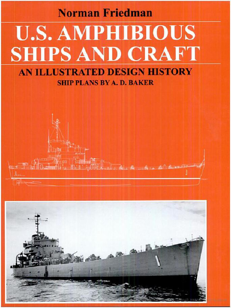 U S AmphibiousShipsandCraftAnIllustratedDesignHistory | PDF