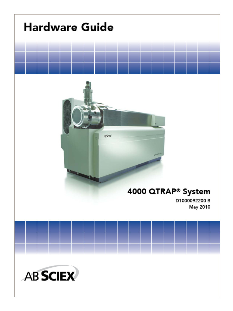 4000 Qtrap Hardware Guide | PDF | Mass Spectrometry | Tandem Mass ...