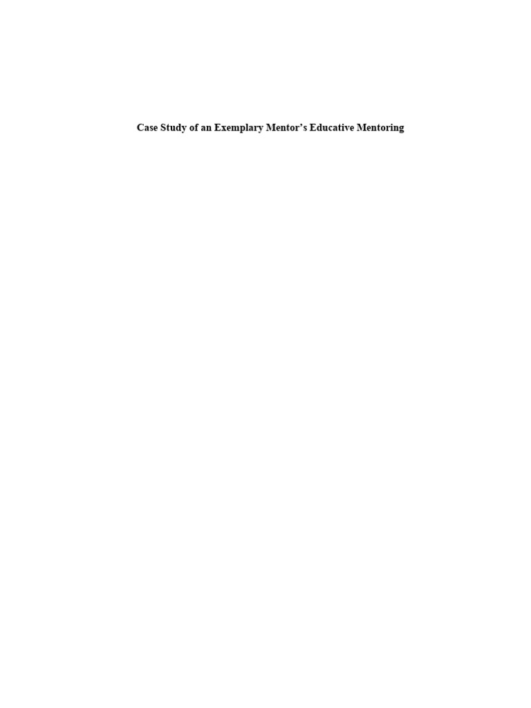 Mentoring-in-the-Moment: A Case Study of An Exemplary Mentor's ...