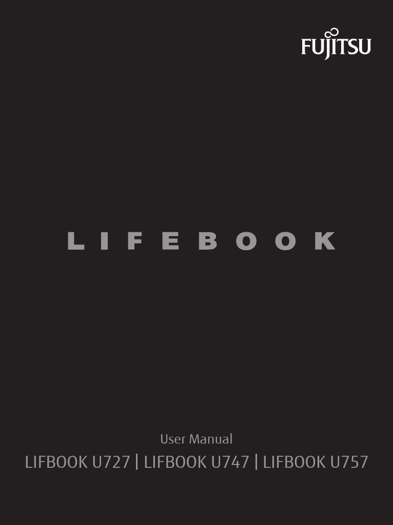 Fujitsu Lifebook U757 - U747 - U727 User Manual en | PDF | Usb | Laptop