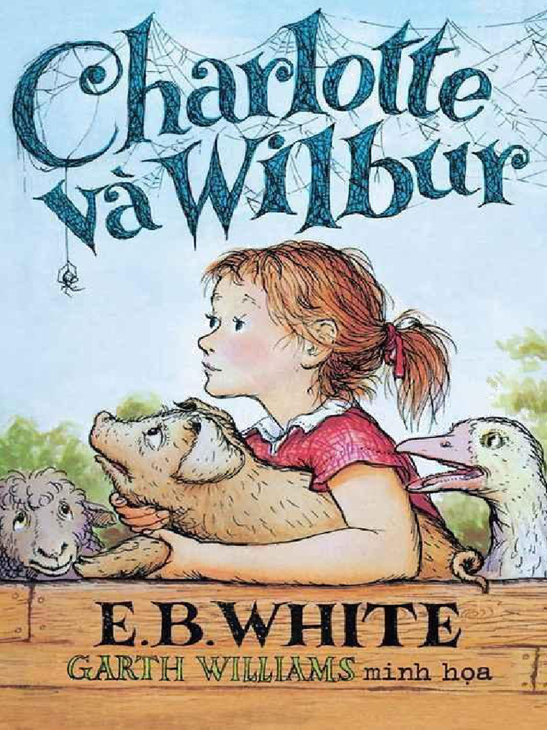Charlotte Và Wilbur - E.b.white | PDF
