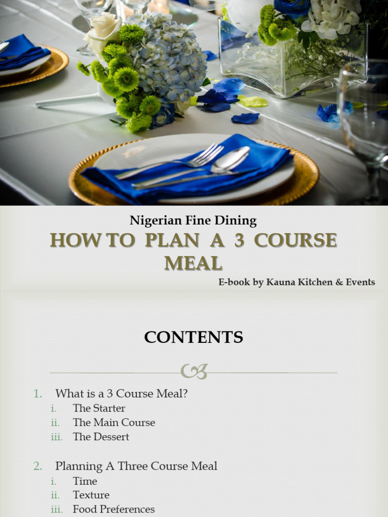 Planning a Nigerian 3 Course Meal | PDF | Meal | Desserts