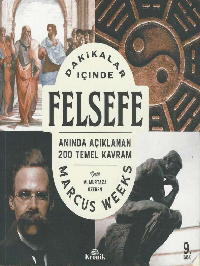 Dakikalar İçinde Felsefe - Anında Açıklanan 200 Temel Kavram - Marcus ...