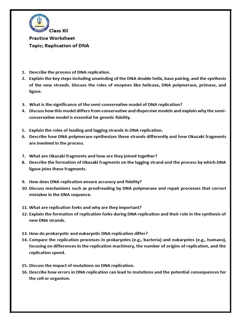 Practice Sheet Class XII, Topic Replication of DNA | PDF