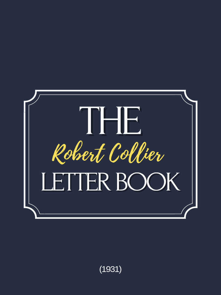 Tthe Robert Collier Letter Book | PDF | Livros | Marketing