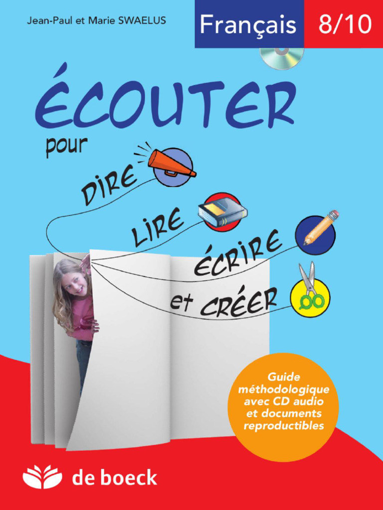 Ecouter Pour Dire, Lire, Écrire Et Créer | PDF