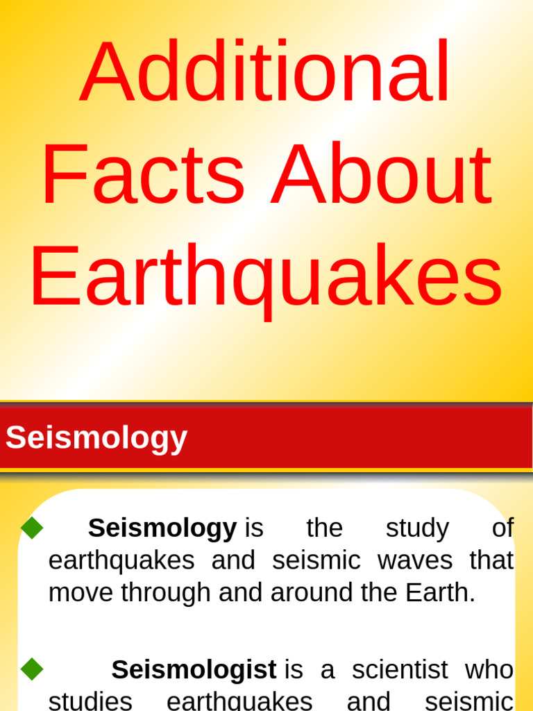 3 Additional Facts About Earthquakes | PDF | Seismology | Earthquakes