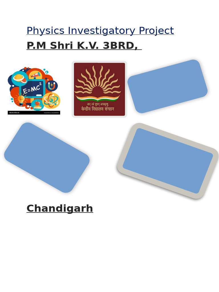 Physics Investigatory Project | PDF | Physics | Physical Phenomena