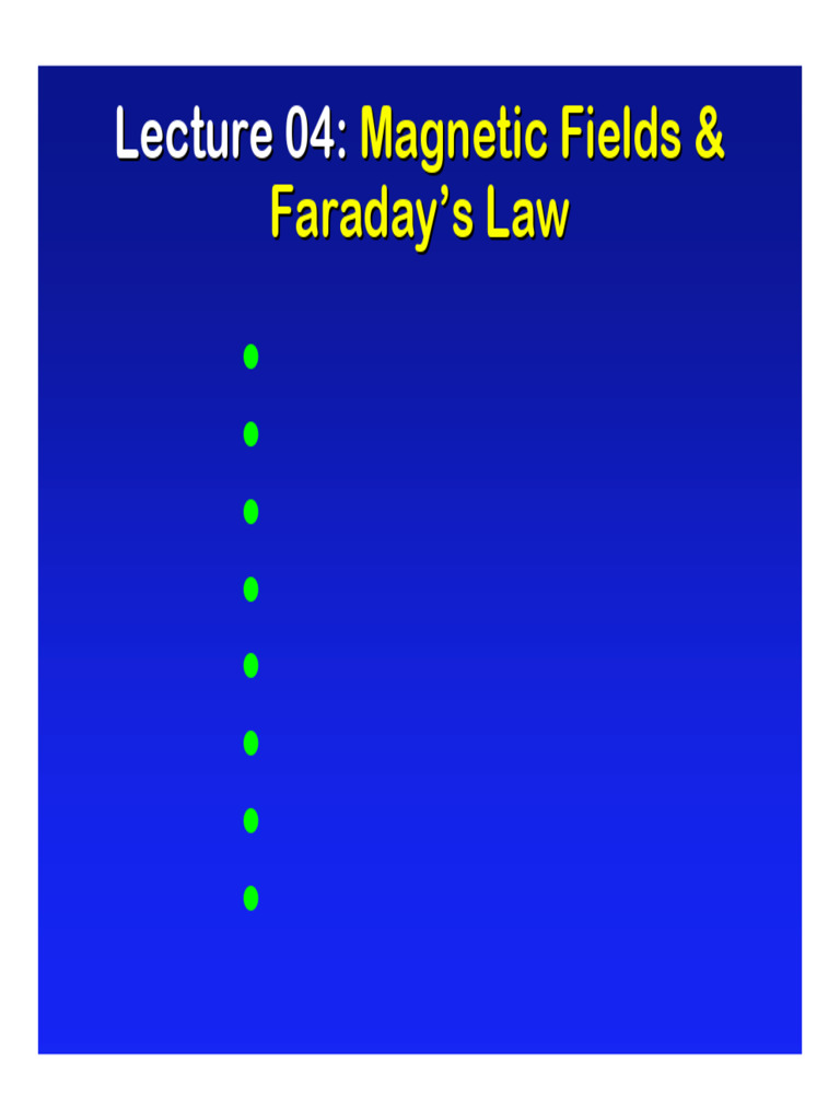 lecture 4 | PDF | Electromagnetic Induction | Magnetic Field
