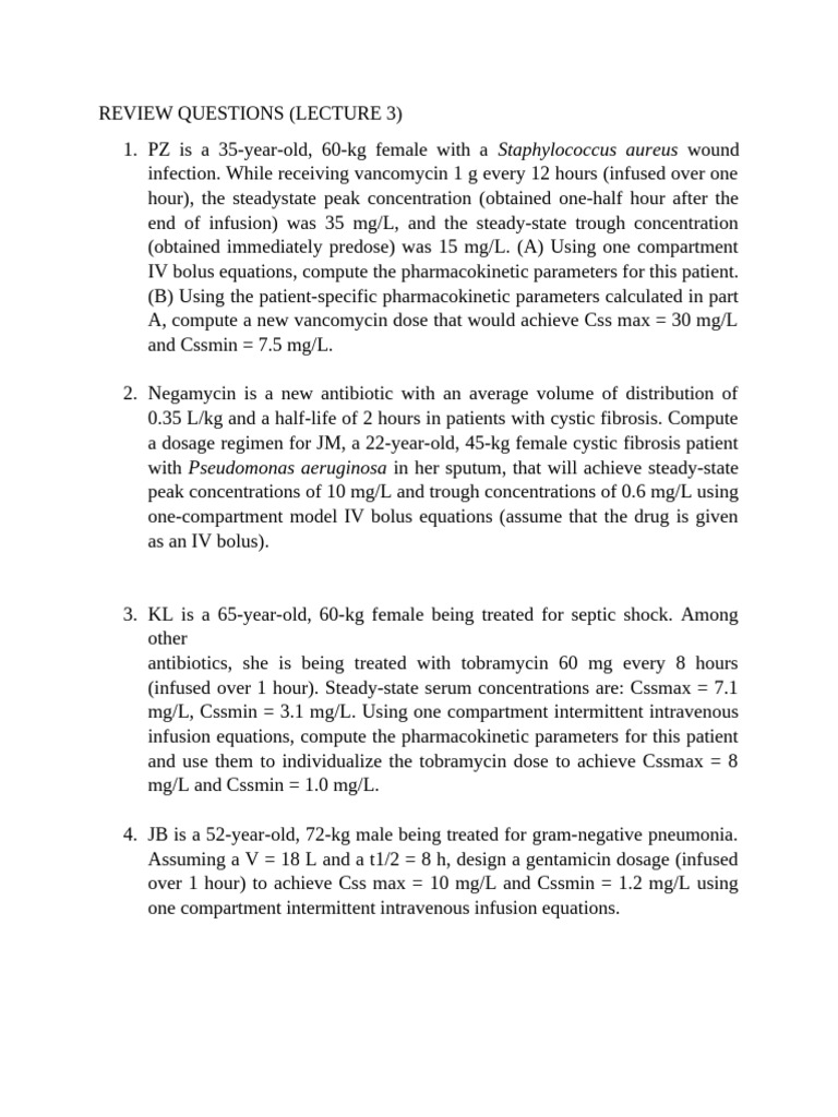 Review Questions-Lecture 3 | PDF | Pharmacokinetics | Intravenous Therapy