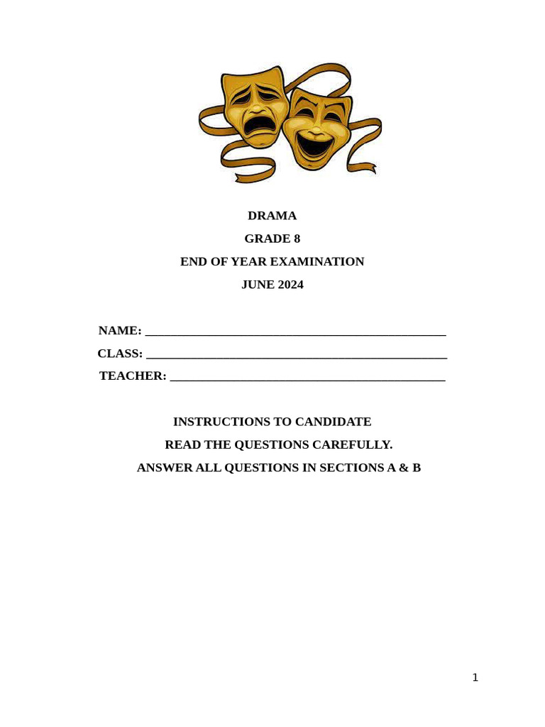 Grade 7 Drama End of Year Exam | PDF | Theatre | Entertainment