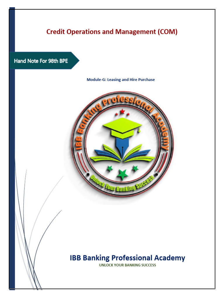 Module - G - Credit Operations and Management (COM) | PDF | Lease | Loans