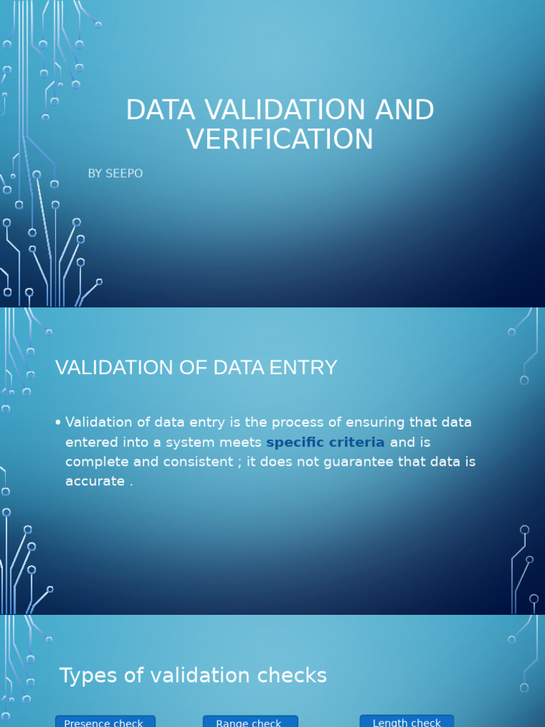 I Am Sharing 'Data Validation and Verification COMP SCI PRESENTATION BY SEEPO (1) ' With You ...