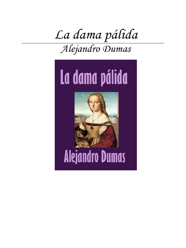 Dumas, Alejandro - La Dama Palida | PDF | Amor | Montañas