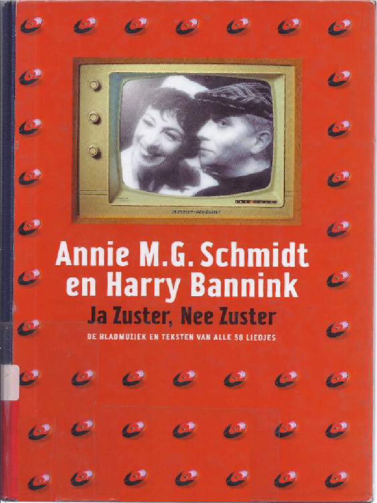 Ja Zuster Nee Zuster Liedboek | PDF