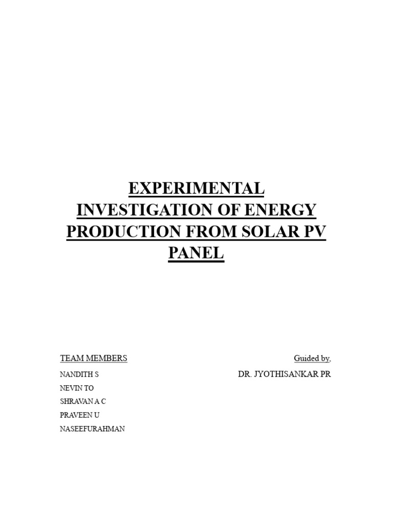 Experimental Investigation of Energy Production From Solar PV Panel ...