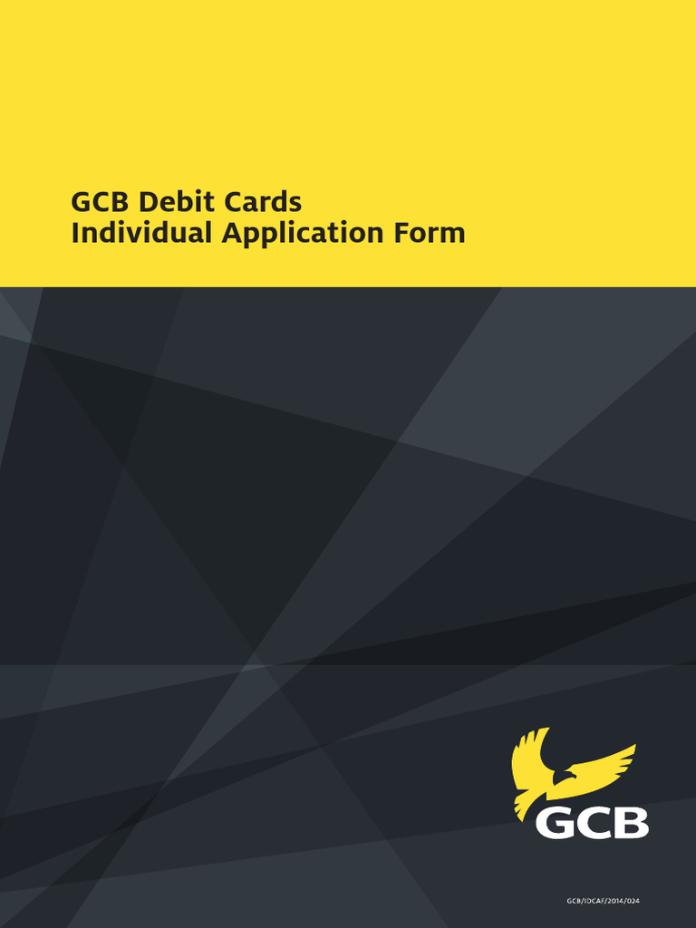 GCB Debit Cards Individual Application Form Revised | PDF | Debit Card | Visa Inc.