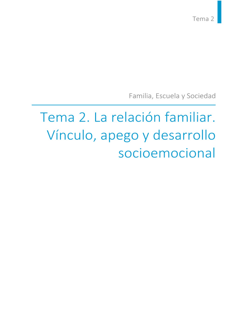 Full Tema 2. La Relación Familiar. Vínculo Apego y Desarrollo Socioemocional Esl-ES | PDF ...