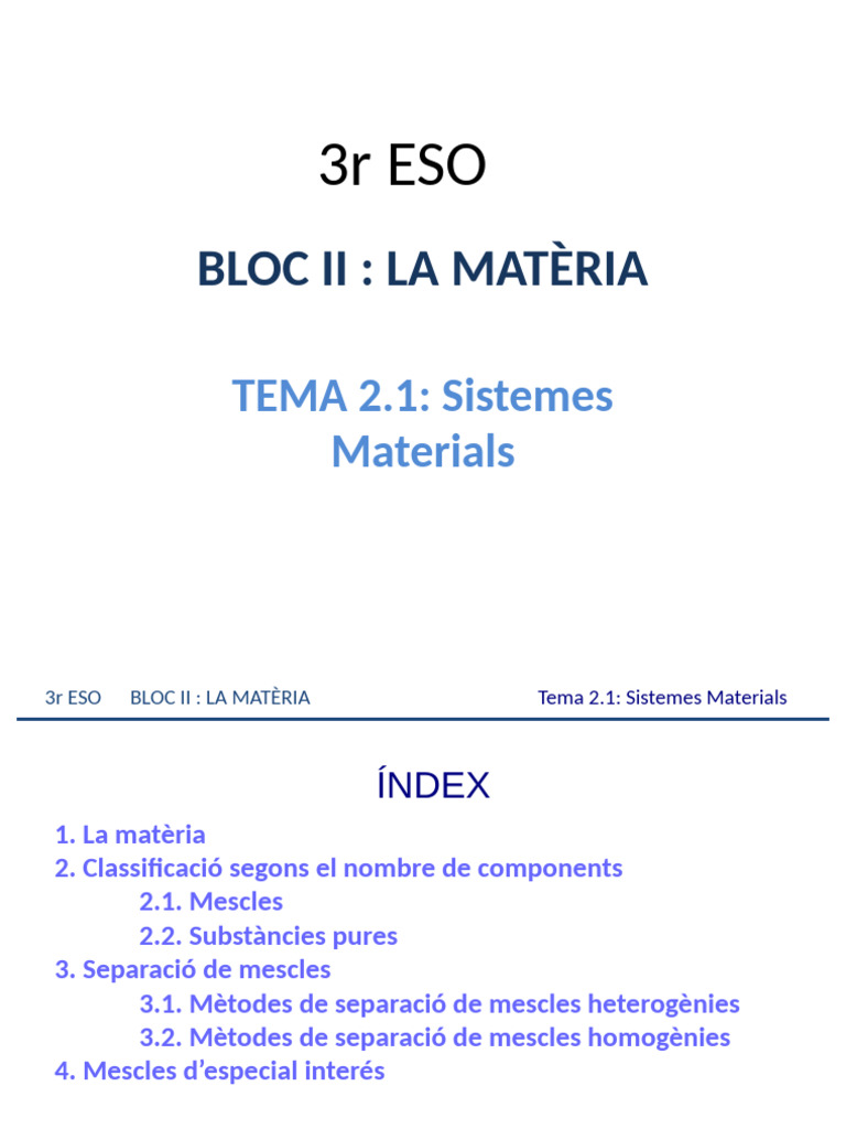3r ESO BLOQUE 2. Tema 2.1. Sistemes Materials 2 | PDF
