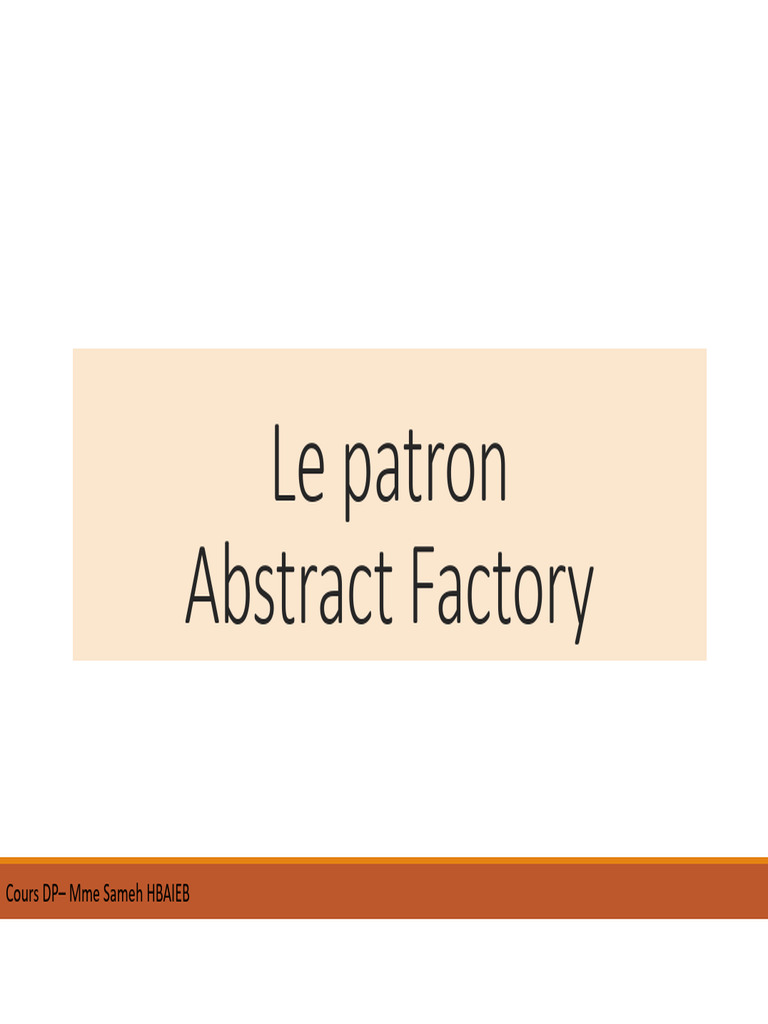 Introduction au patron Abstract Factory | PDF | Interface (Informatique ...