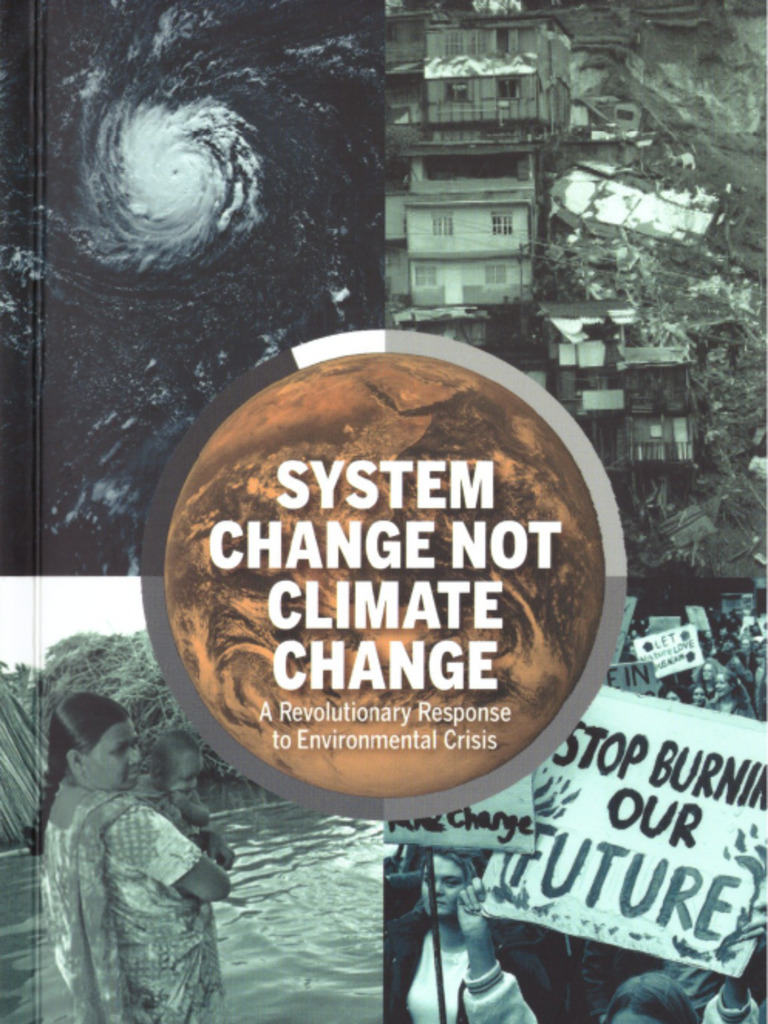 Martin Empson, Ian Angus, Sarah Ensor, Et Al - System Change Not ...