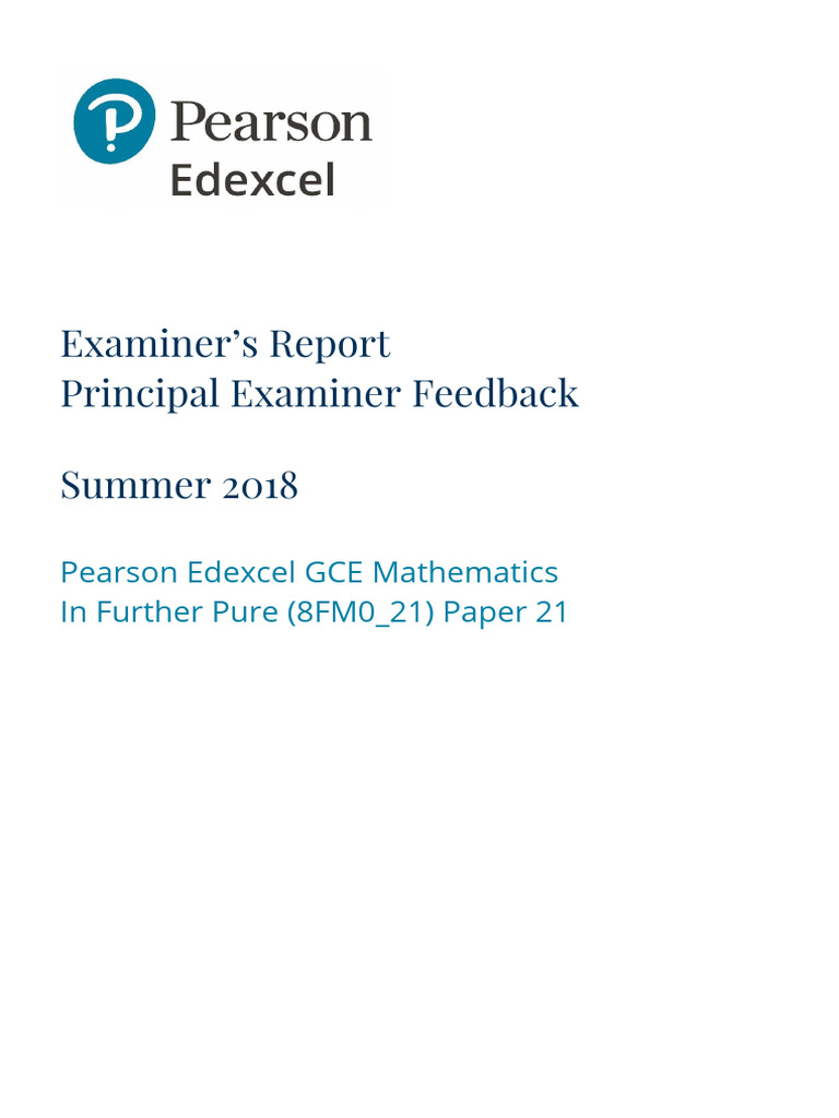 Examinerreport FurtherPureMaths1 June2018 | PDF | Equations | Quadratic Equation