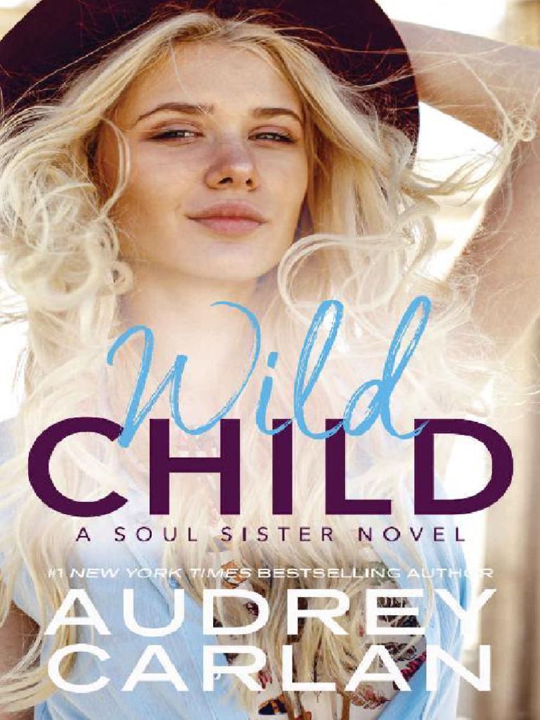 1 Wild Child - Audrey Carlan | PDF