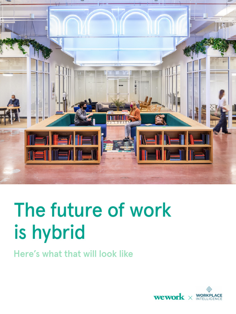 Hybrid Work: The Future Unveiled | PDF | Employee Benefits | Employment