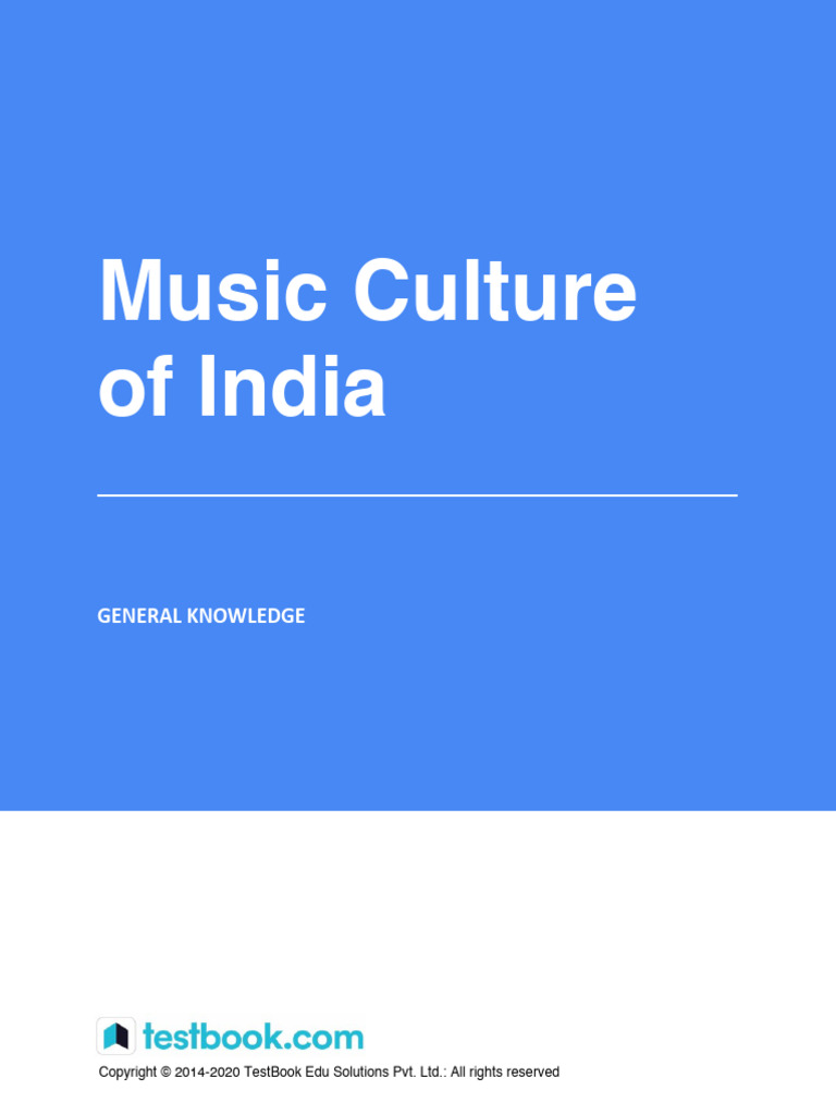 Music Culture of India - Study Notes | PDF | Classical And Art Music ...