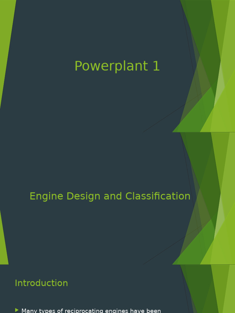POWERPLANT1-PPT-2-ENGINE-DESIGN-AND-CLASSIFICATION | PDF | Engines | Engine Technology