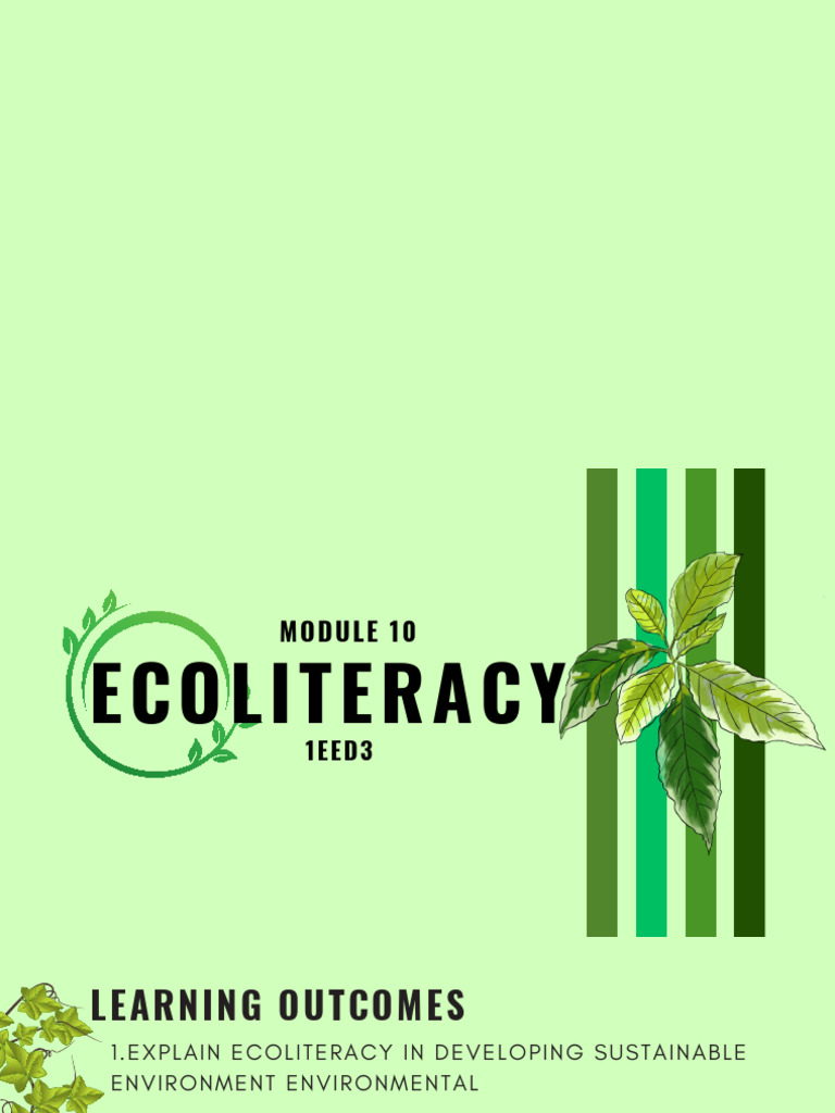 Module 10 Ecoliteracy Educ 102 | PDF | Sustainability | Learning