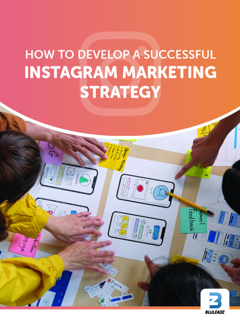 Blu 131 Off Successful Instagram Marketing Strategy Pdf Hashtag